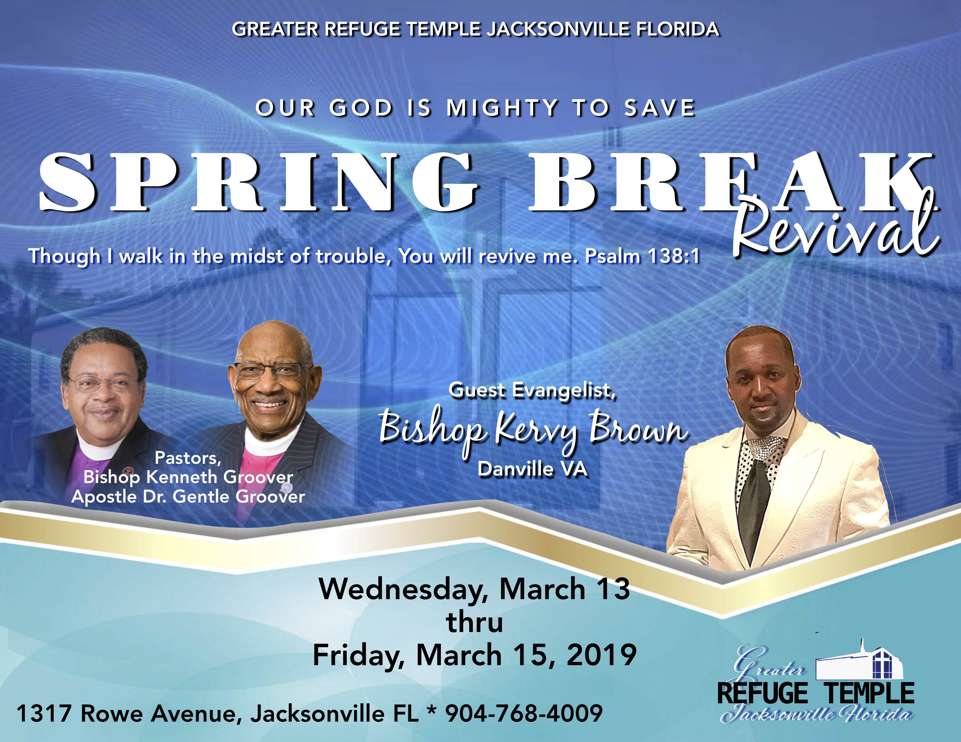 Spring Break Revival 2019 – Greater Refuge Temple Jacksonville